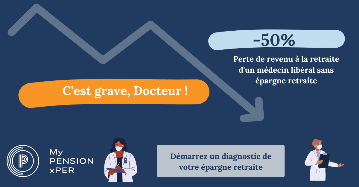 Complément de retraite pour les médecins | My PENSION xPER | Mise à jour 2025